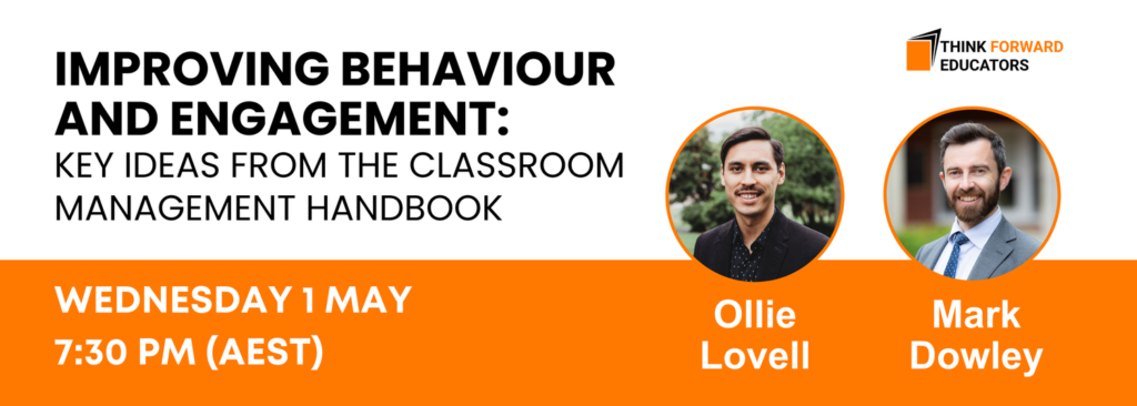Improving behaviour and engagement in your classroom – Crowther Centre